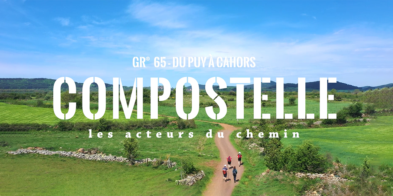 GR® 65, du Puy à Cahors, à la rencontre des « Acteurs du chemin » - Mon GR®