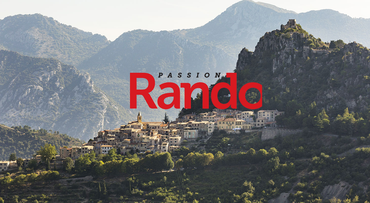 Le GR® 51 - Balcons de la Méditerranée à l'honneur dans Passion Rando ...