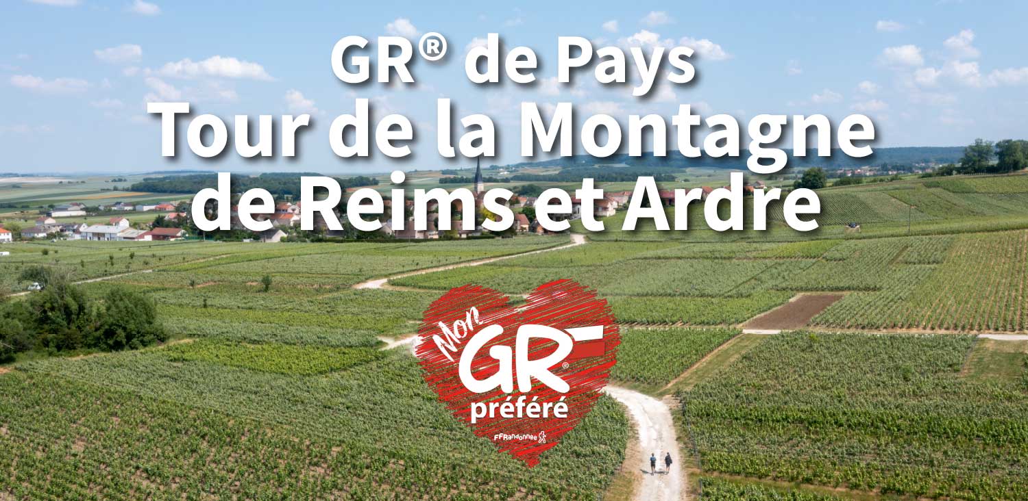 GR® de Pays - Tour de la Montagne de Reims - Mon GR®