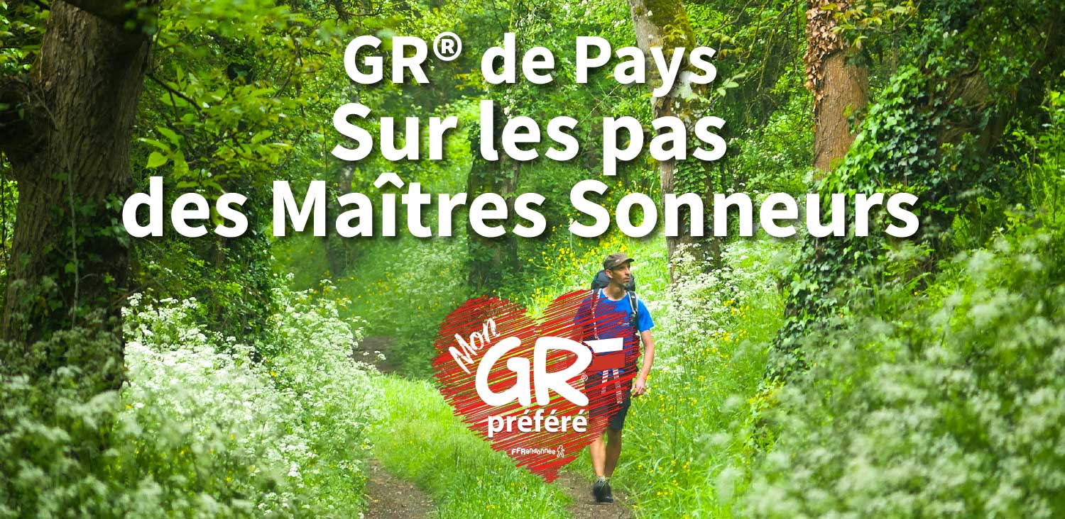GR® de Pays - Sur les Pas des Maîtres Sonneurs - Mon GR®
